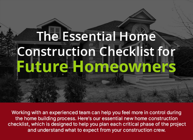 The Essential Home Construction Checklist for Future Homeowners ...